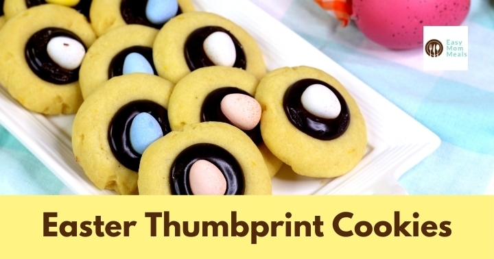 Classic Easter thumbprint cookies - Easy Mom Meals